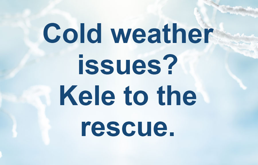 Cold weather issues? - kele.com