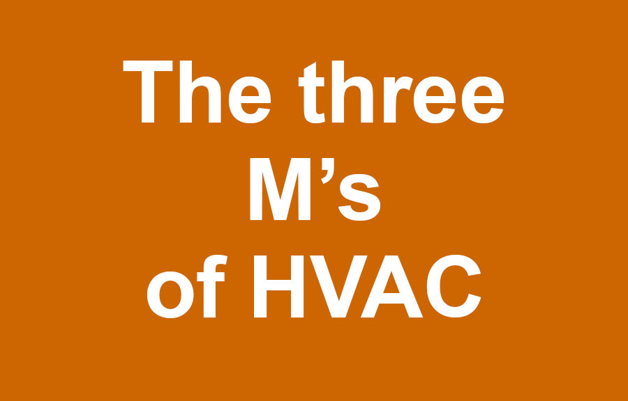 The three M's of HVAC - kele.com